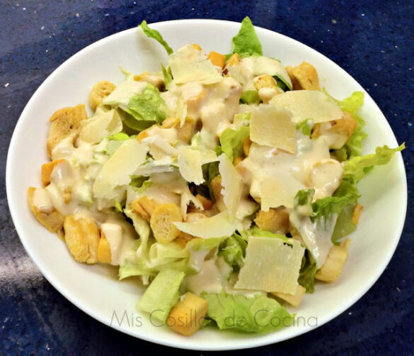 Ensalada César - Mis Cosillas de Cocina